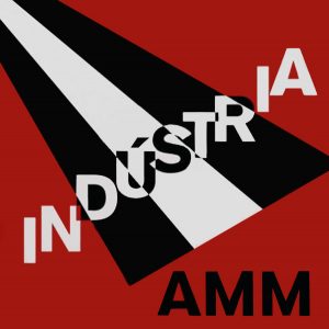 Essential New Music: AMM's "Indústria" - Magnet Magazine