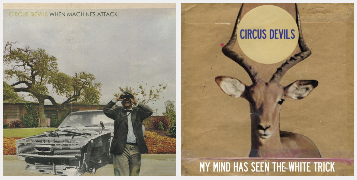 Circus Devils Released "When Machines Attack" and "My Mind Has Seen The ...